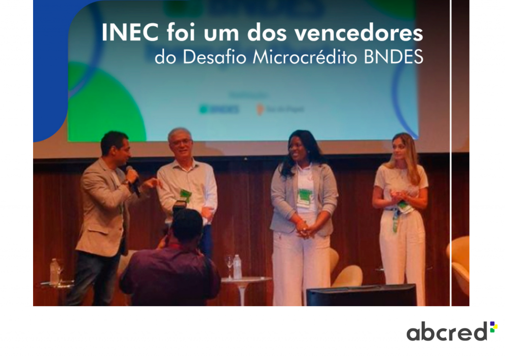 INEC foi um dos vencedores do Desafio Microcrédito BNDES - Abcred